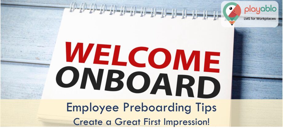 8 Powerful Employee Preboarding Tips