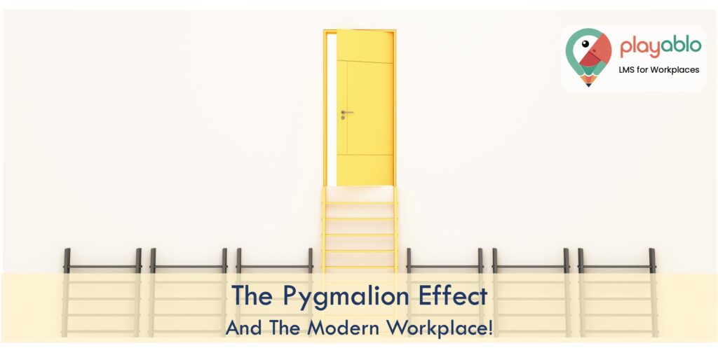 The Pygmalion Effect: Its Powerful Impact on Firms in 2022
