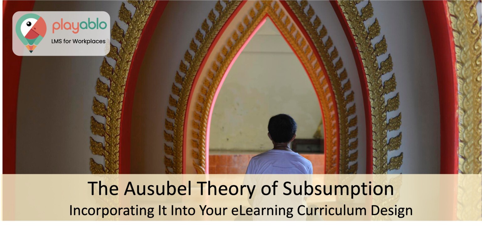 Ausubel Theory of Subsumption in 101: Your Powerful Guide