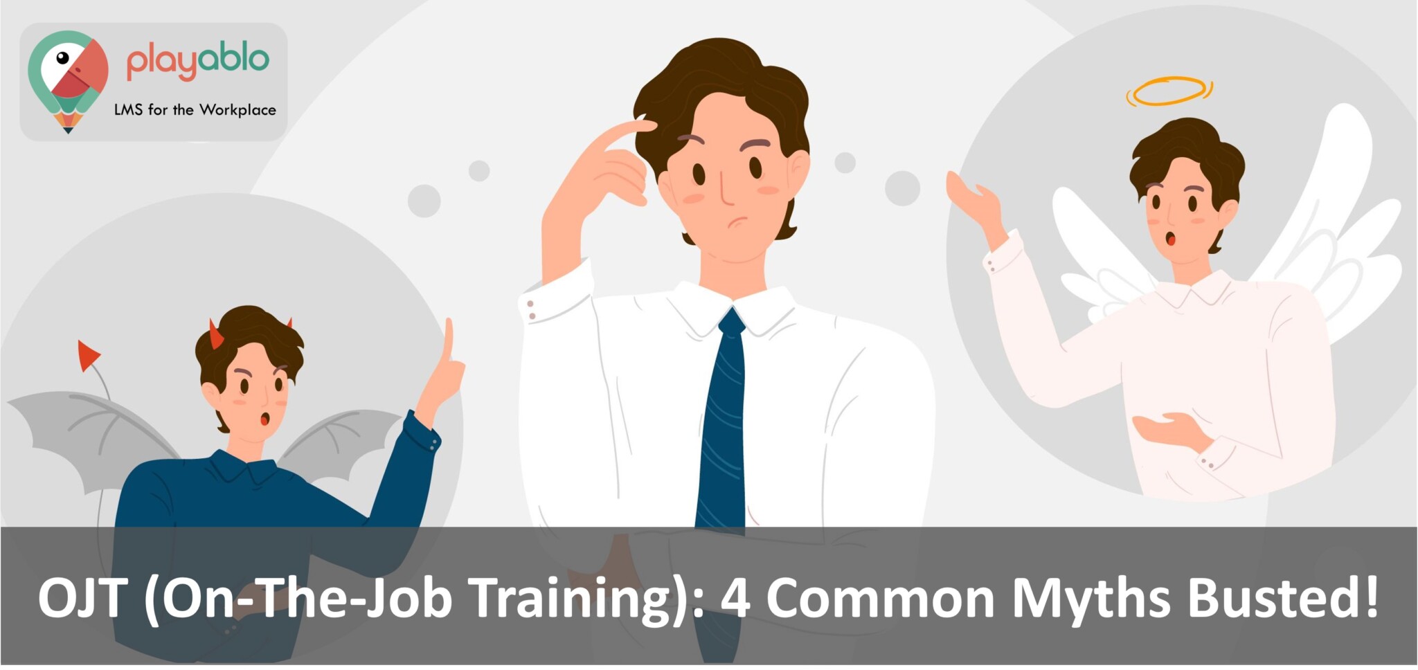 Powerful OJT (On-the-job Training): 4 Common Myths Busted!