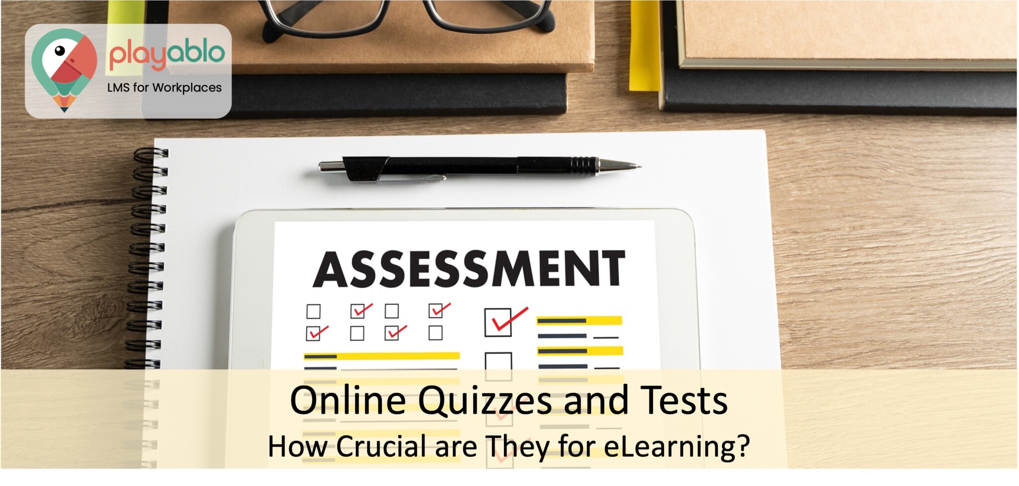 Online Quizzes and Tests: 8 Powerful Drivers of eLearning