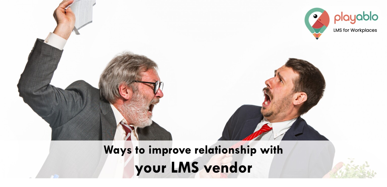 Boost LMS Vendor Relationship With 10 Powerful Tips