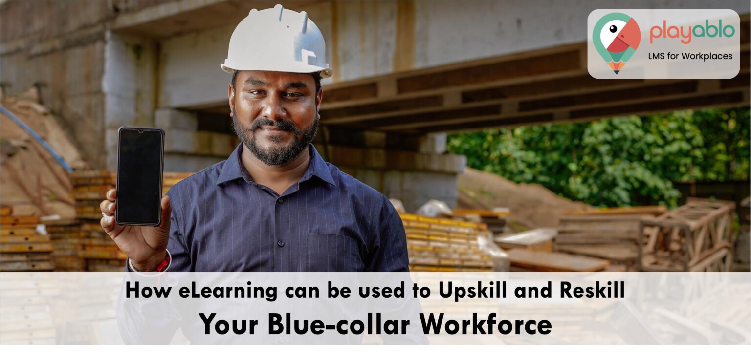 eLearning for Blue-collar Employees: Powerful Tips to Upskill - Guide 101