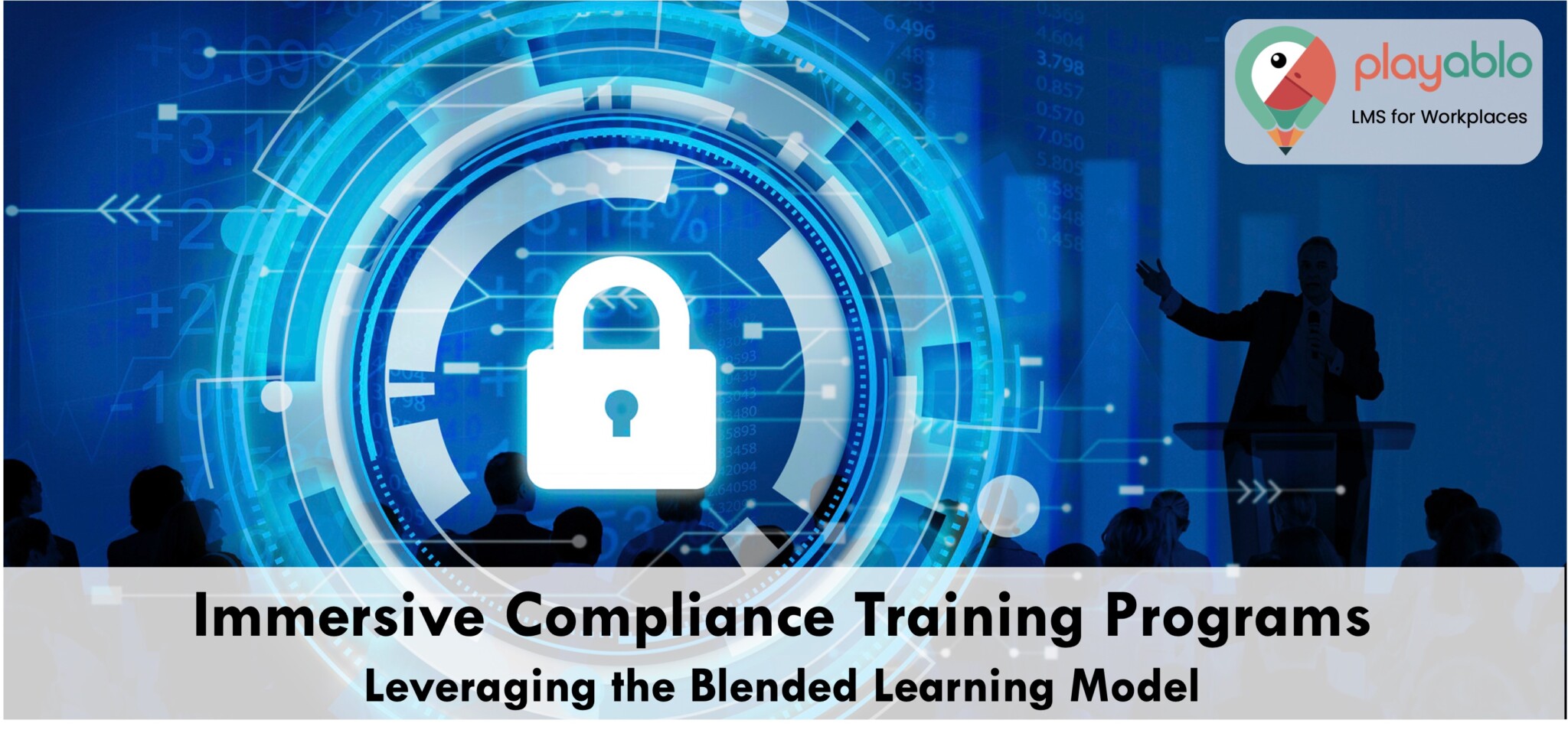 Blended Learning Solutions 101: Powerful Compliance Training
