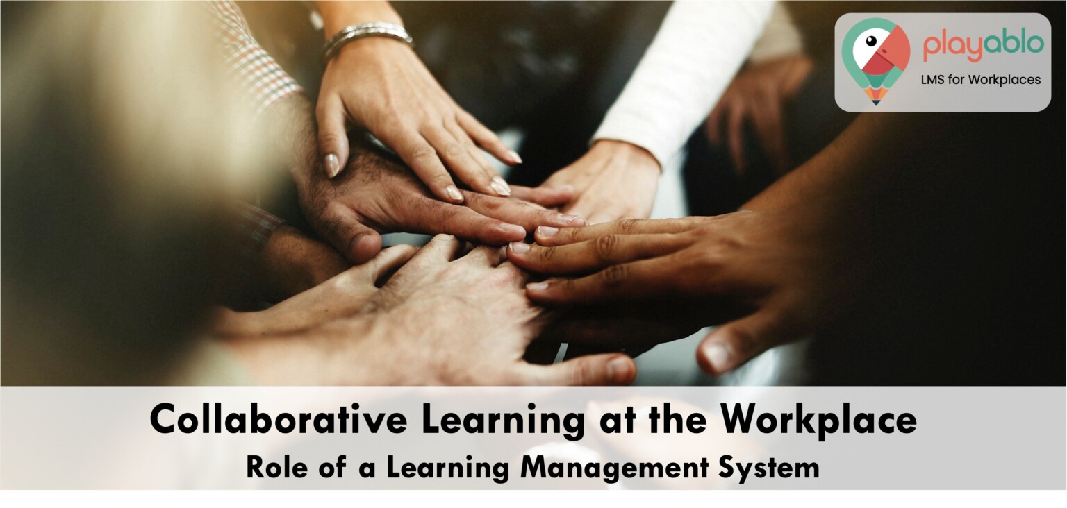 Decode the Connection Between Collaborative Learning and LMS: Powerful ...