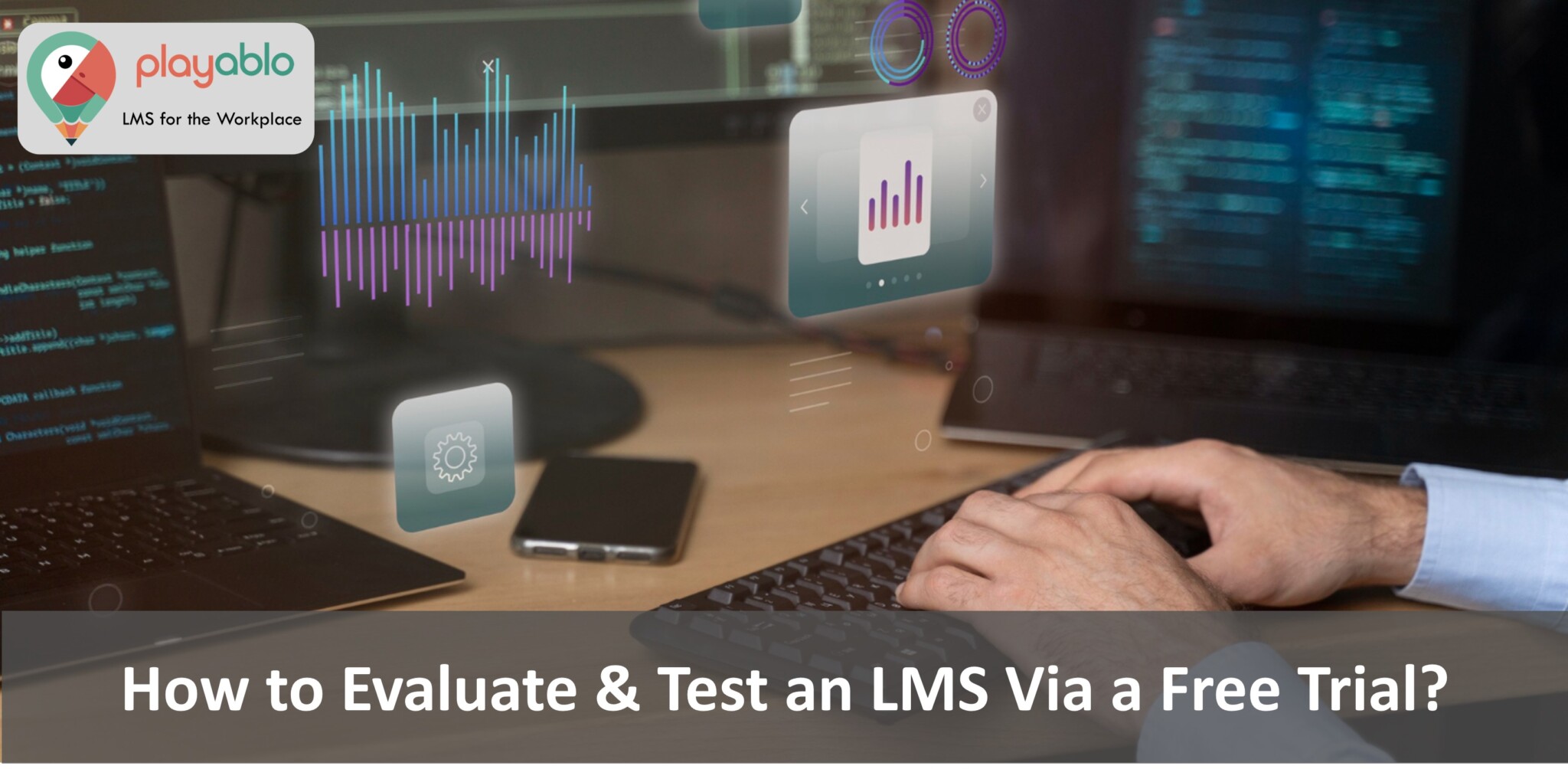 Use Free Trial LMS for the Best Results in 10 Simple Steps