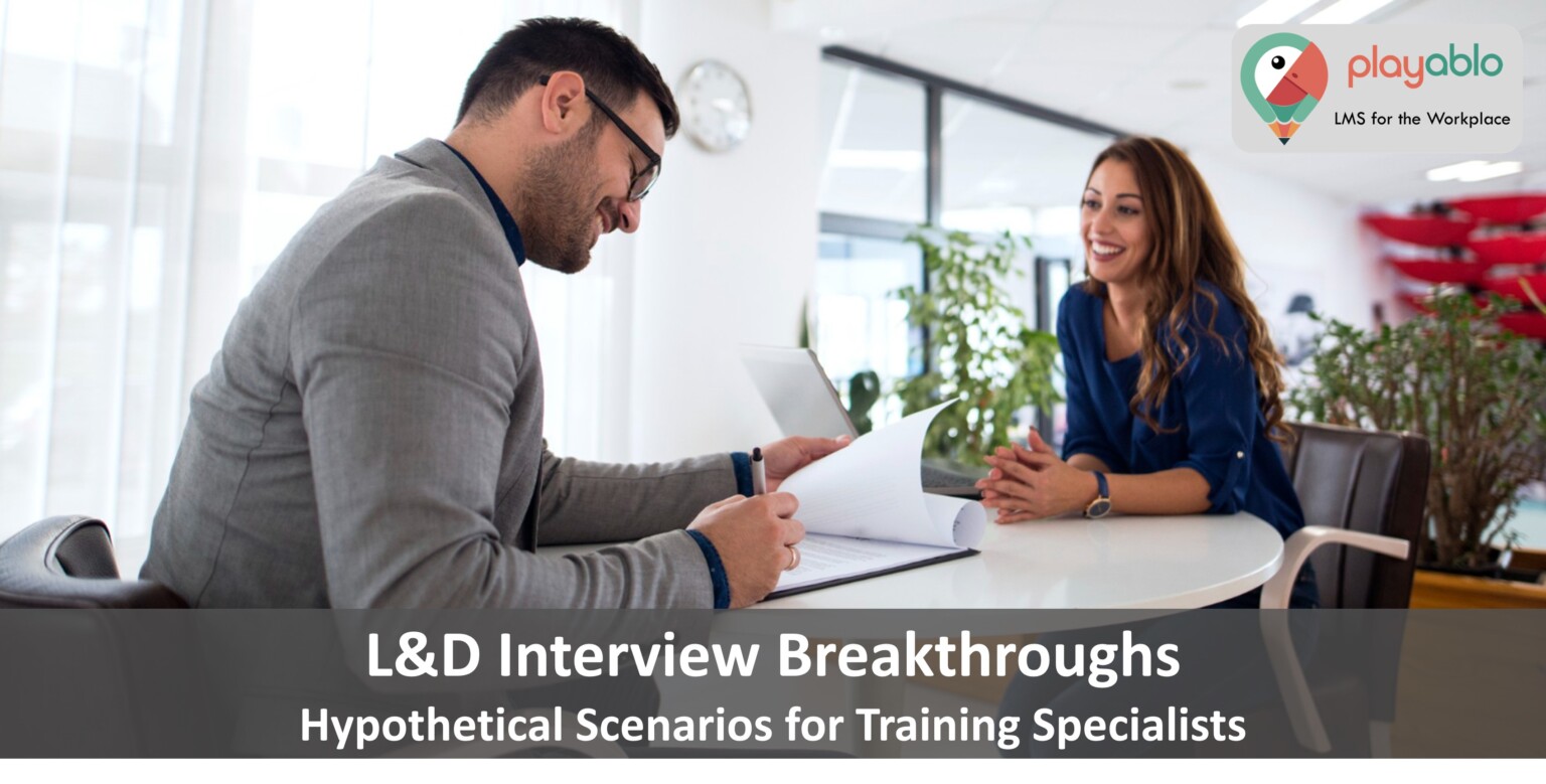 Hypothetical scenario in training specialist interview questions ...
