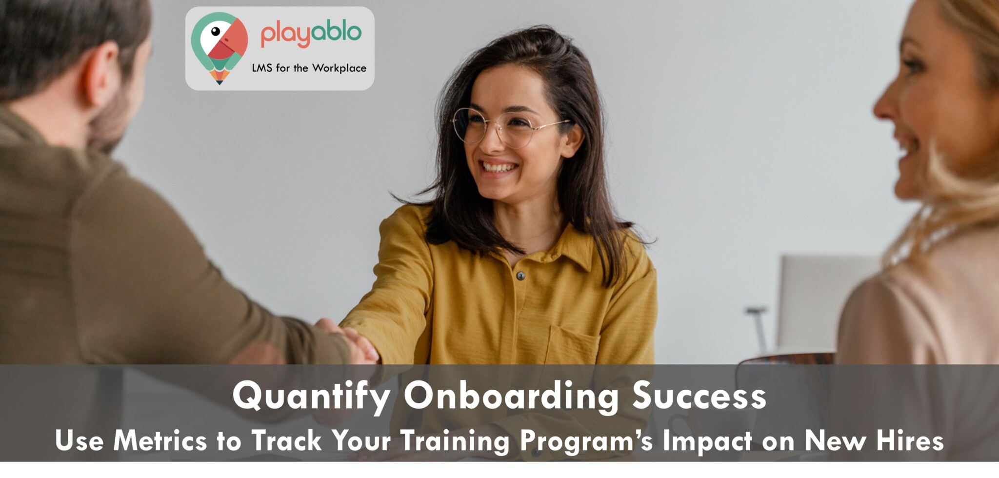 Use Metrics to Measure the Benefits of Good Onboarding: 5 Powerful Ways