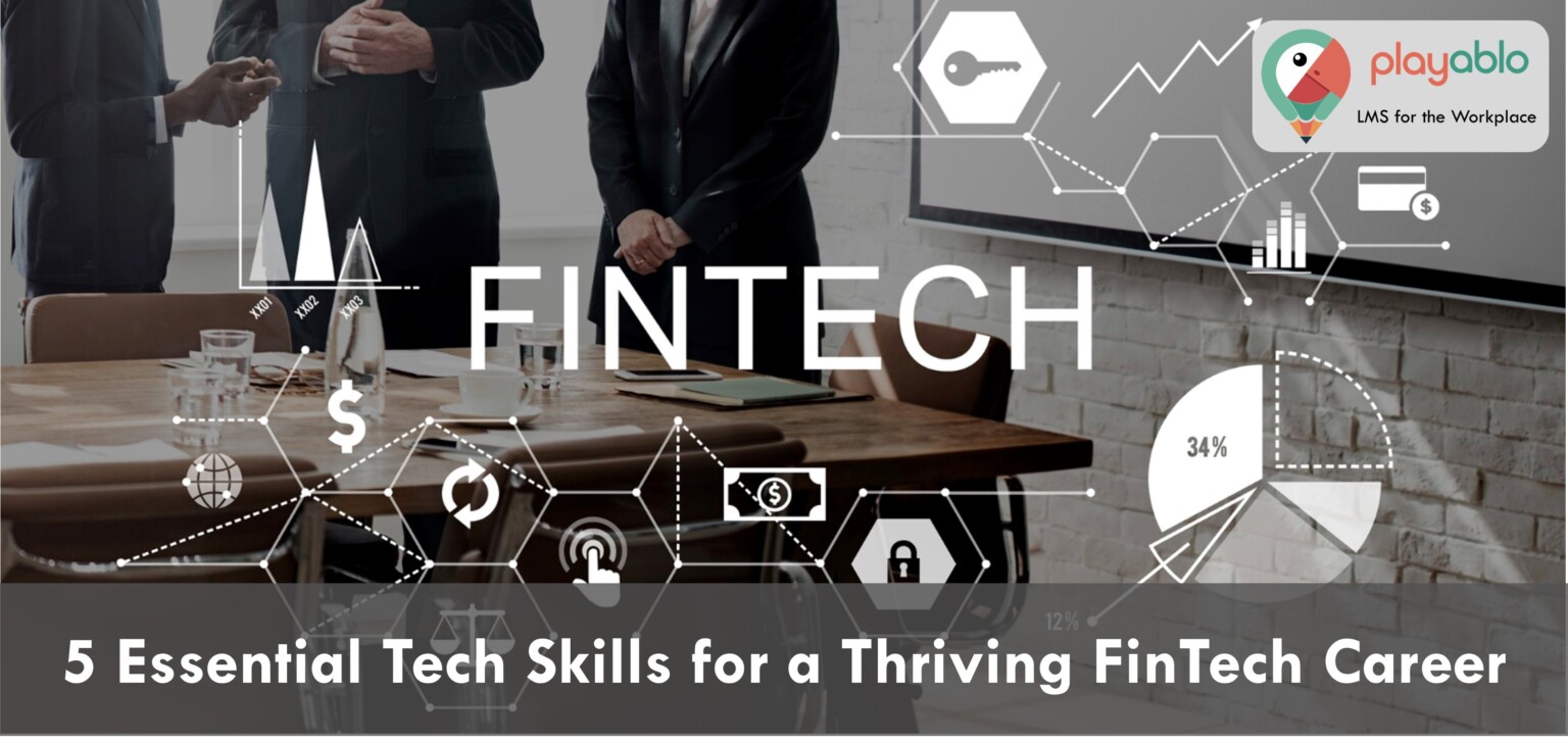 Key Technical Skills for a Career in Fintech: Powerful Guide 101