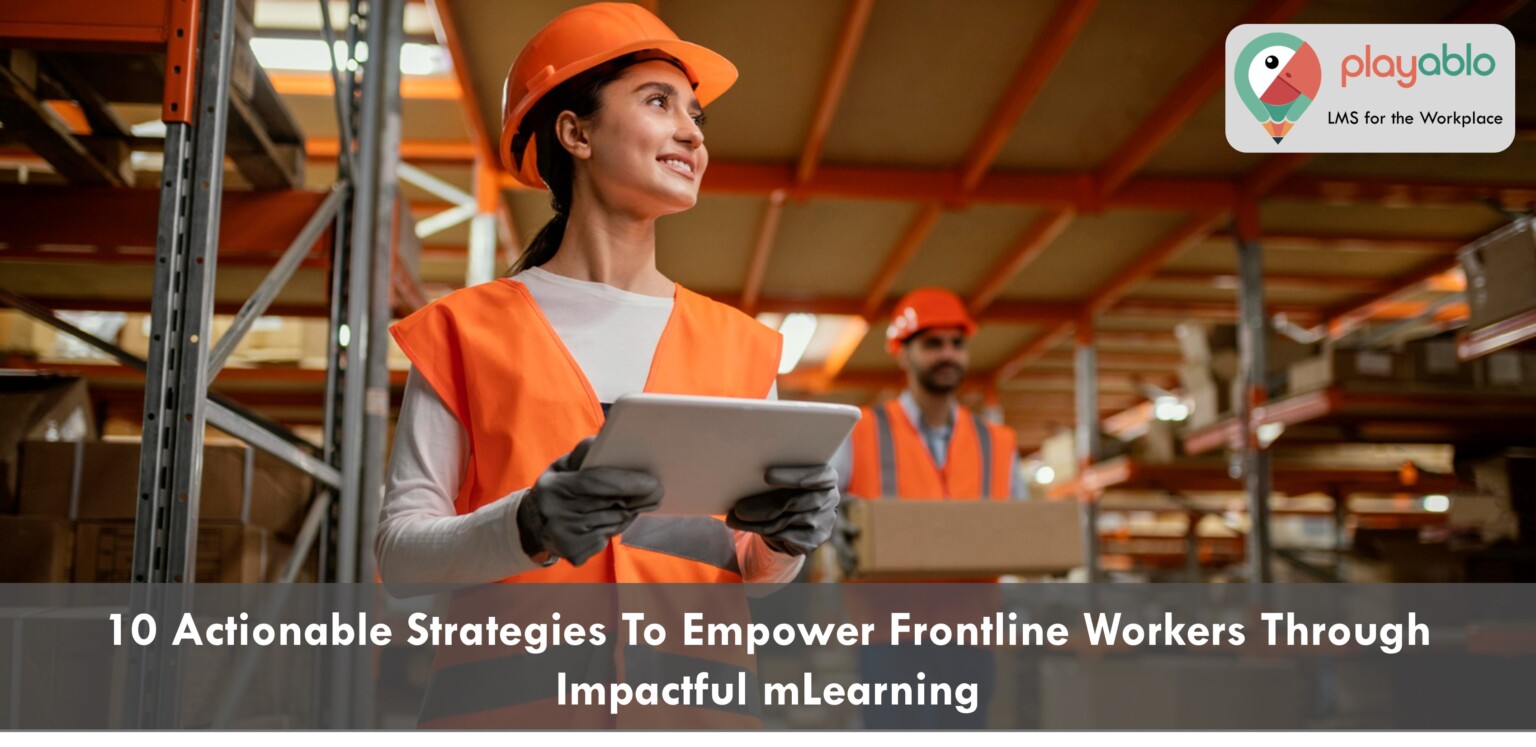 Mobile Training Meaning: 10 Powerful Strategies to Empower Frontline ...