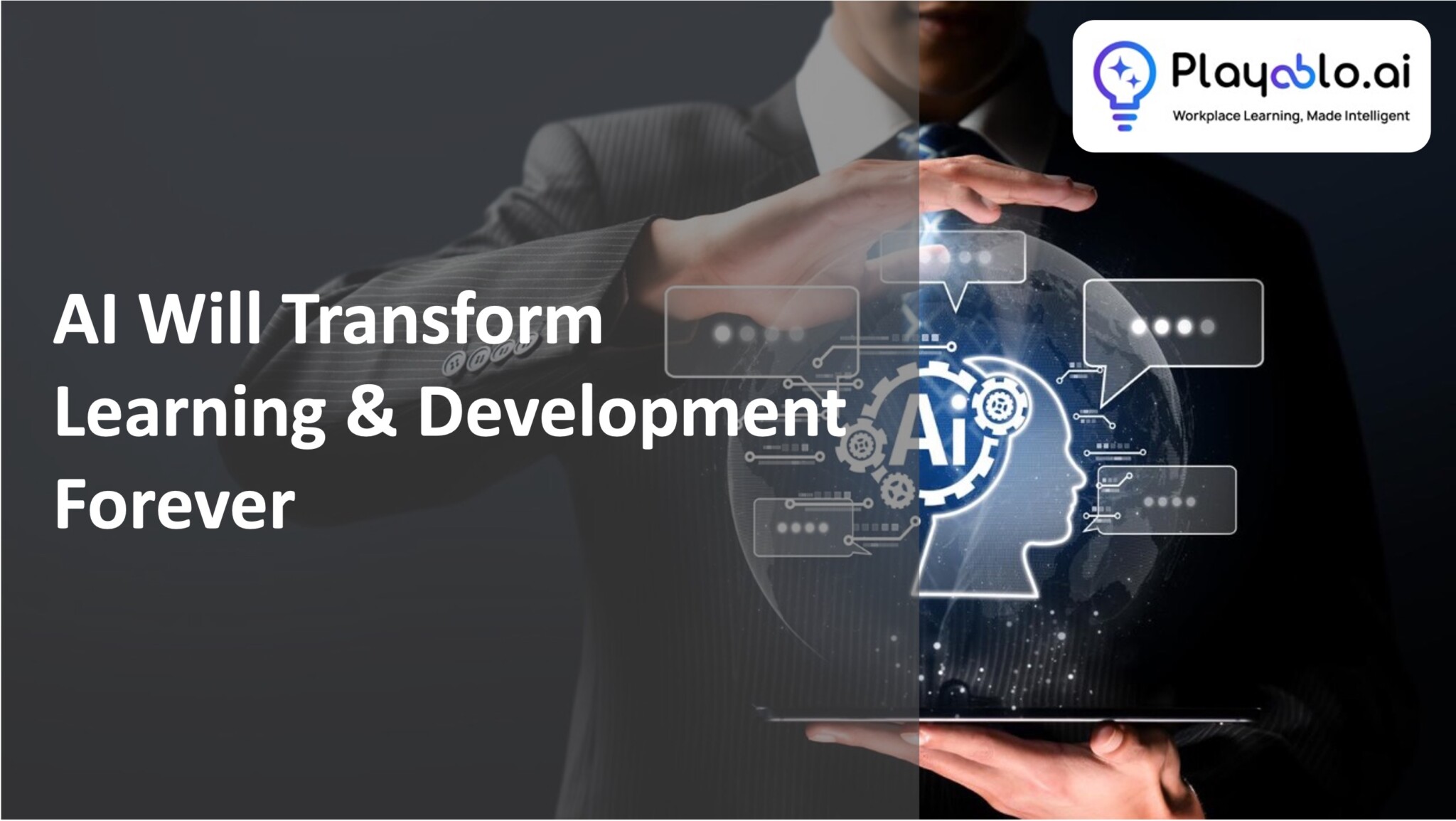 AI Will Transform Workplace Learning Forever - PlayAblo.ai LMS Blog